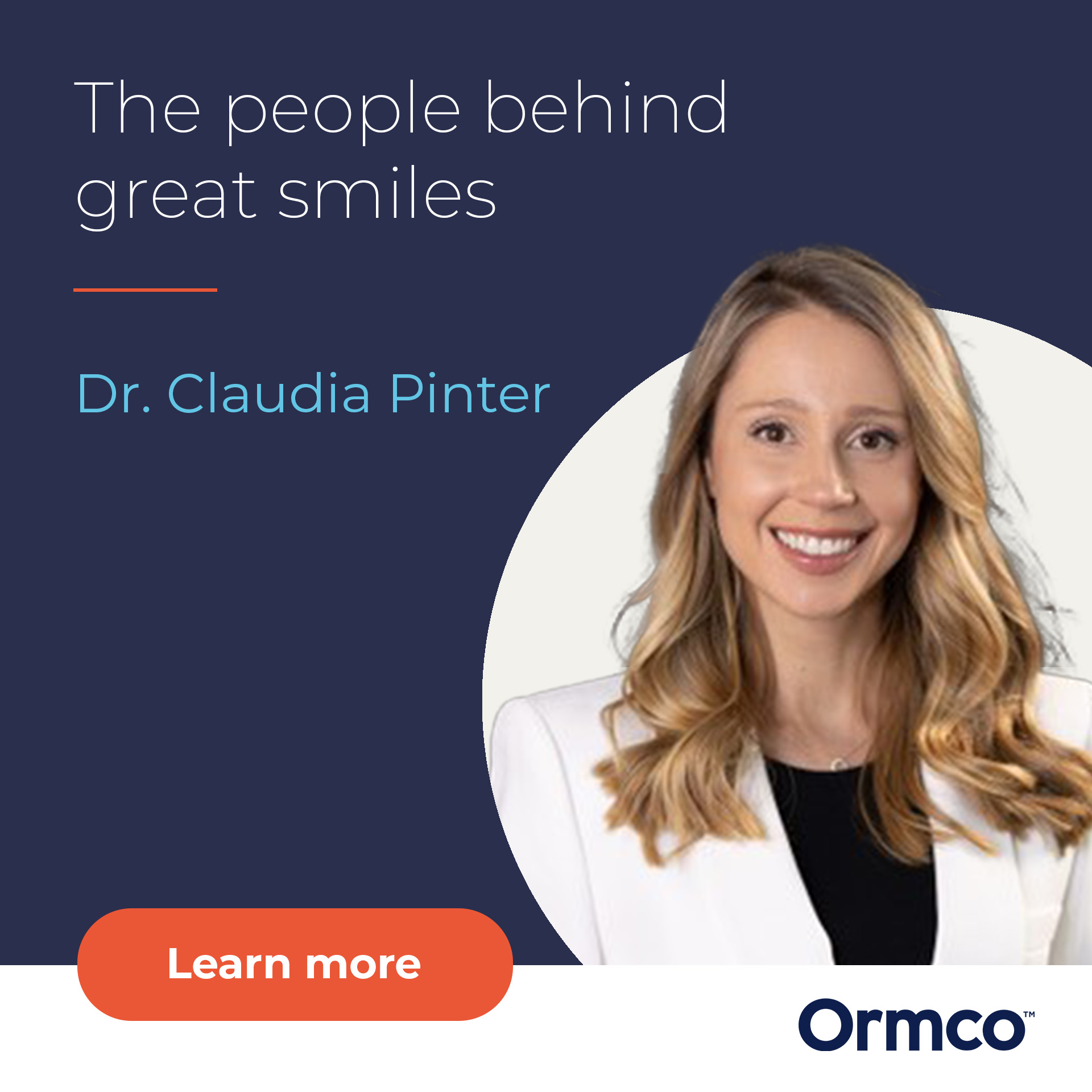 Dr. Claudia Pinter - Ormco
